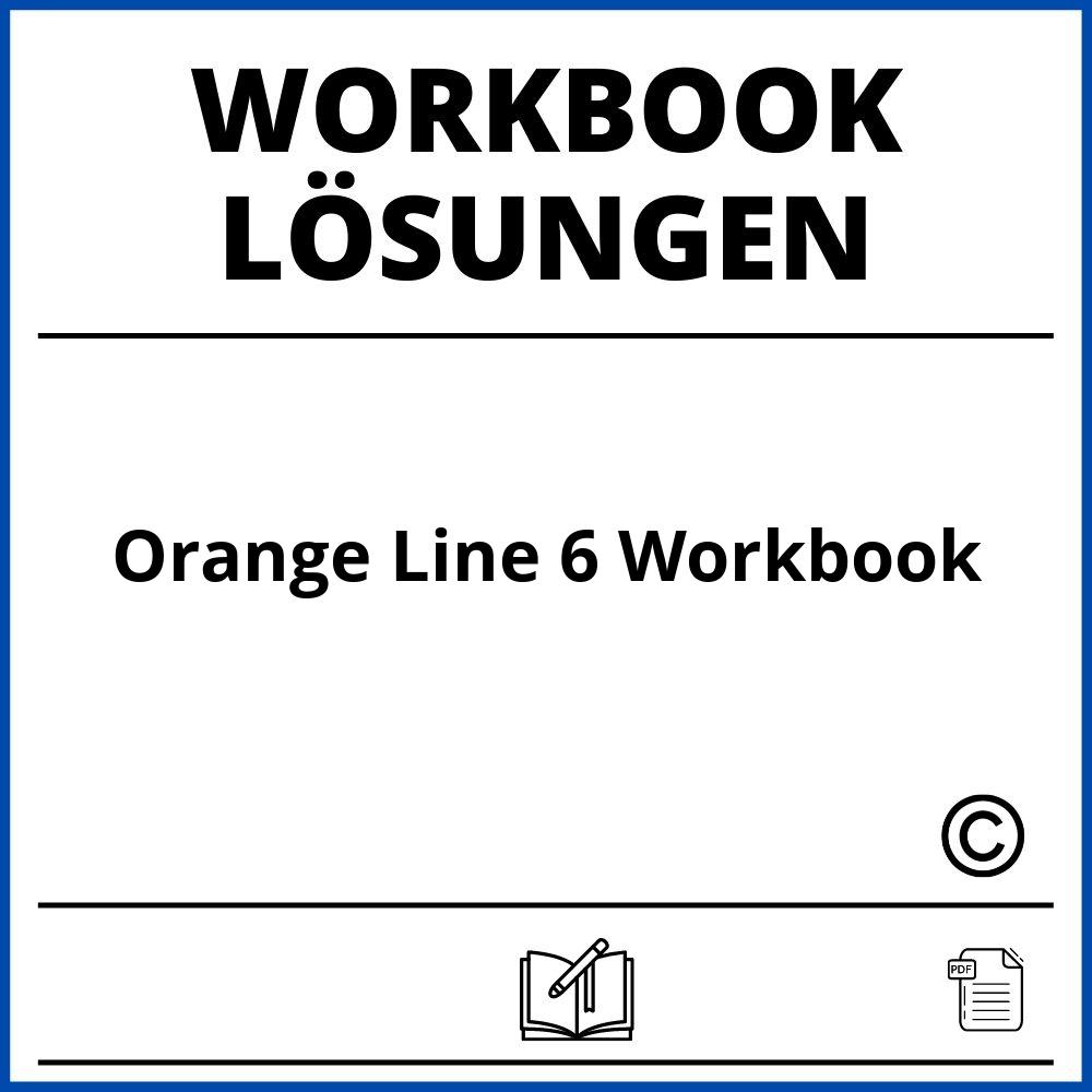 Orange Line 6 Workbook L sungen Pdf